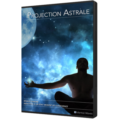 Projection Astrale - Mental Waves
